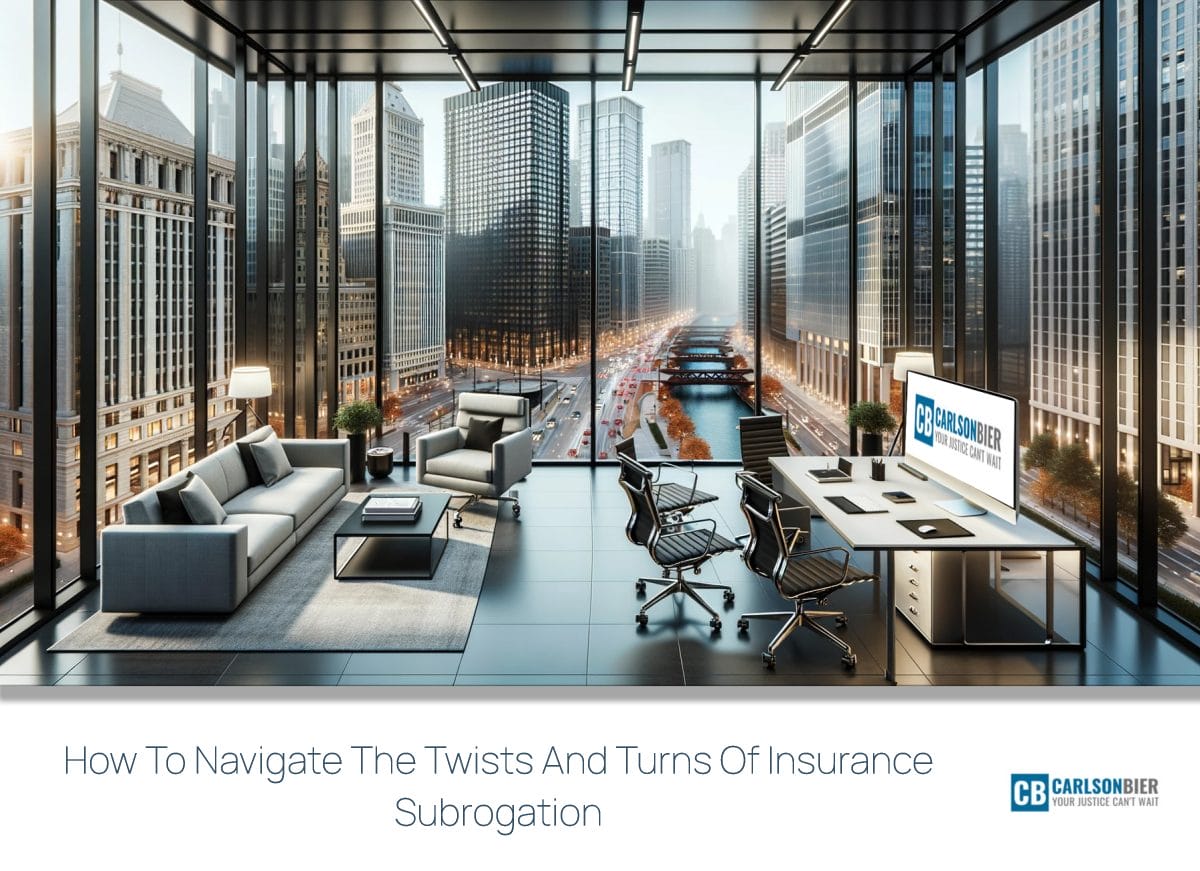 How To Navigate The Twists And Turns Of Insurance Subrogation | Carlson ...